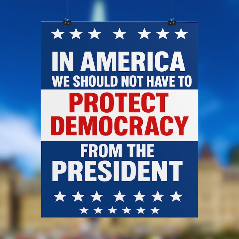 Protect Democracy Protest Poster, Anti-trump Anti-fascism Sign, Pro ...
