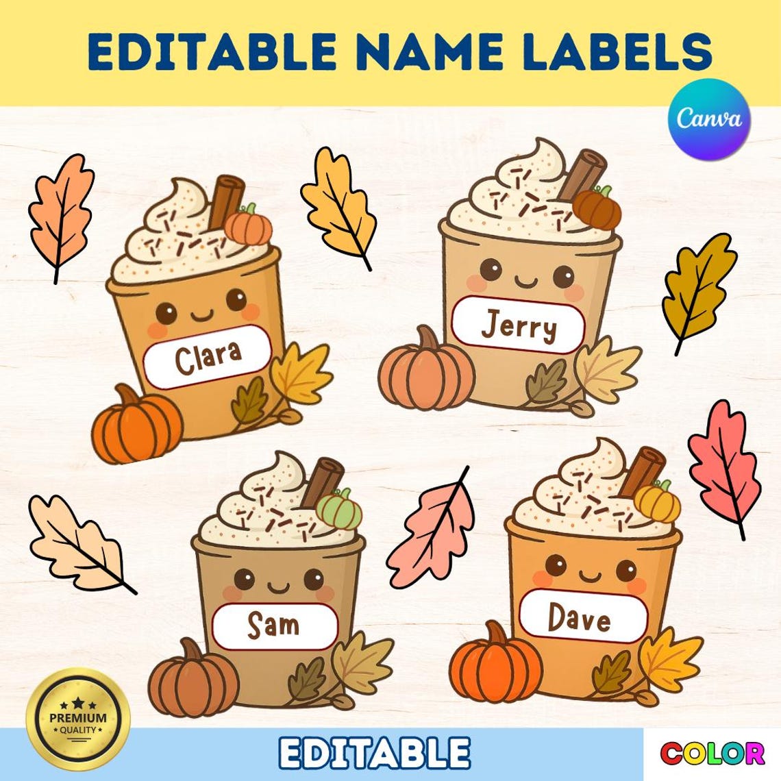 Pumpkin Spice Latte Name Labels: Fall Classroom Decor, Editable Canva ...