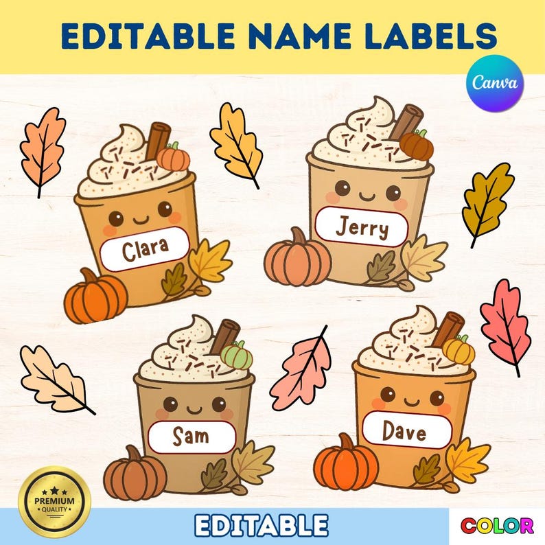 Pumpkin Spice Latte Name Labels: Fall Classroom Decor, Editable Canva ...