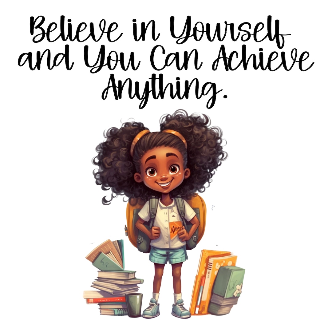 Back to School, Motivational Quotes, Cartoon, African American, Digital ...