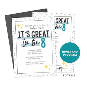 Great to Be 8 Invitation, Great to Be 8 Program, Primary Baptism Preview, Great to Be Eight ...
