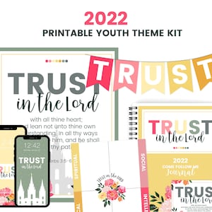 LDS Youth Theme 2022, Trust in the Lord, Youth Theme Poster, YW Theme ...