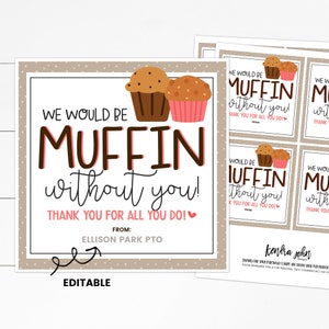 Printable Muffin Tag, Muffin Thank You, Teacher Appreciation Tags ...