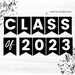 Class of 2023 Printable Banner, 2023 Graduation Decor, 2023 Banner ...