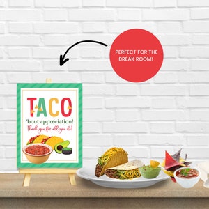 Taco Sign, Taco Teacher Appreciation, Staff Appreciation Poster, Break ...