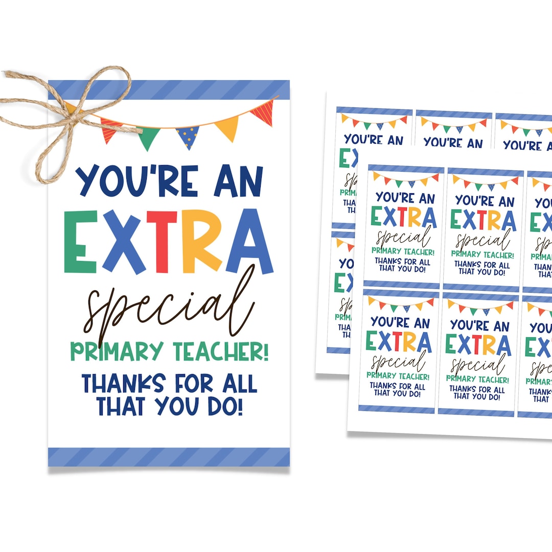 Extra Primary Teacher Gift, Gum Gift Tag, Primary Teacher Gift ...