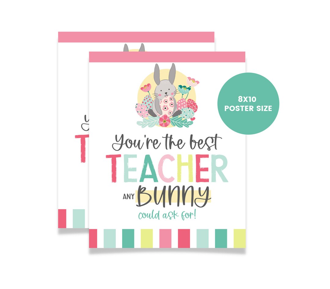 Easter Teacher Appreciation, Easter Teacher Printable, Easter Teacher ...
