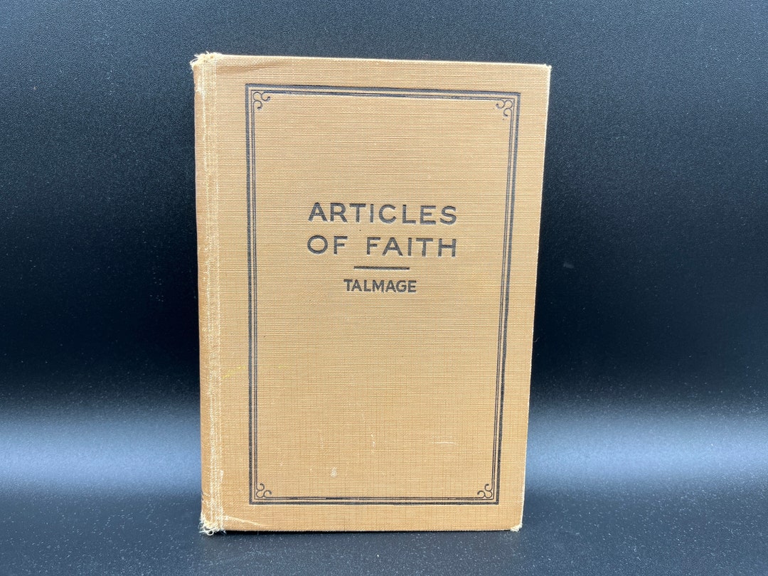 Vintage Book Articles of Faith by James E. Talmage 1925 Religious Book ...