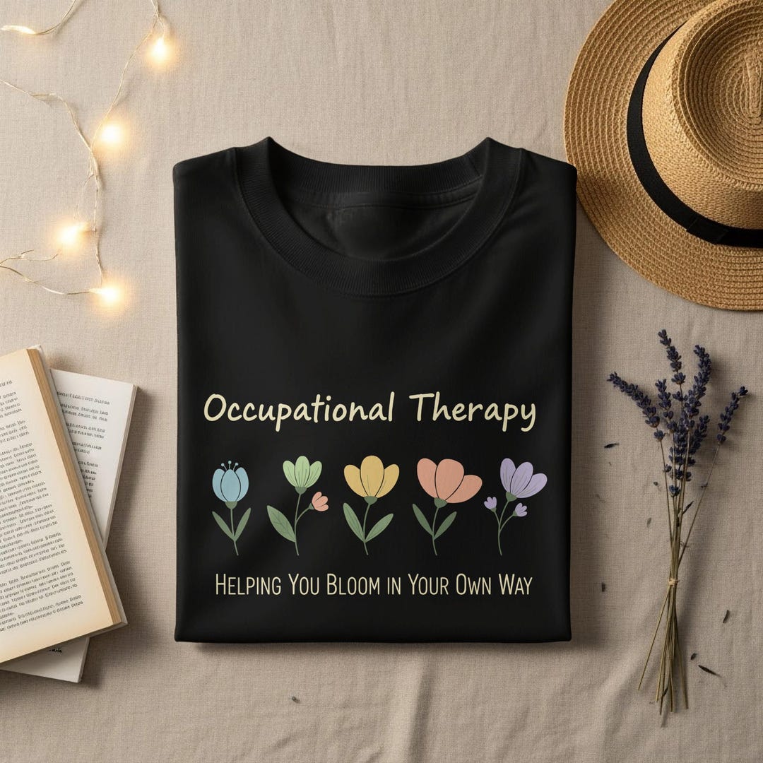 Occupational Therapy T-shirt, Helping You Bloom Design, Therapist Gift ...