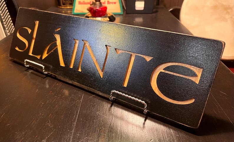 Slainte Irish CNC Cut Sign Blk (distressed Finish) FREE SHIPPING - Etsy