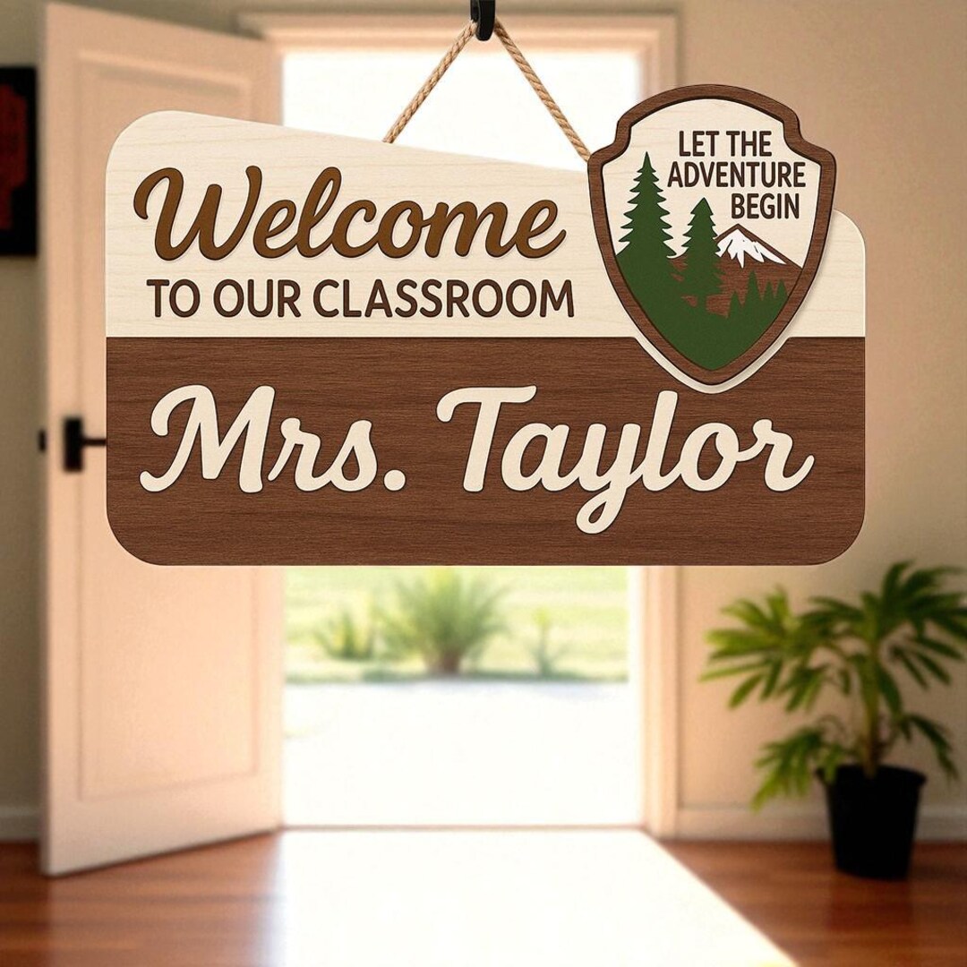 Welcome to Our Classroom Door Sign, Let the Adventure Begin Teacher ...