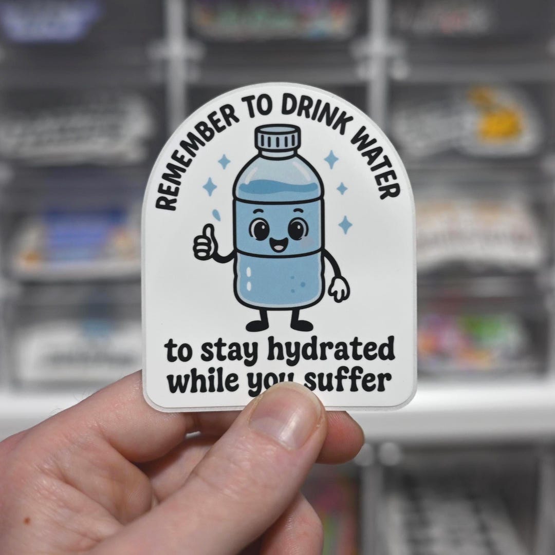 Stay Hydrated Sticker - Vinyl Decal - Etsy