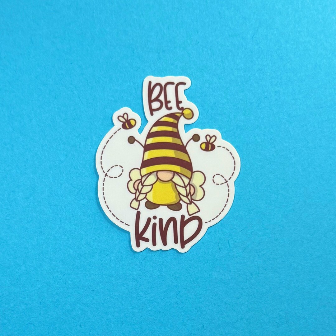Bee Kind Vinyl Sticker – Cute Gnome Bee Design | Waterproof, Dishwasher ...