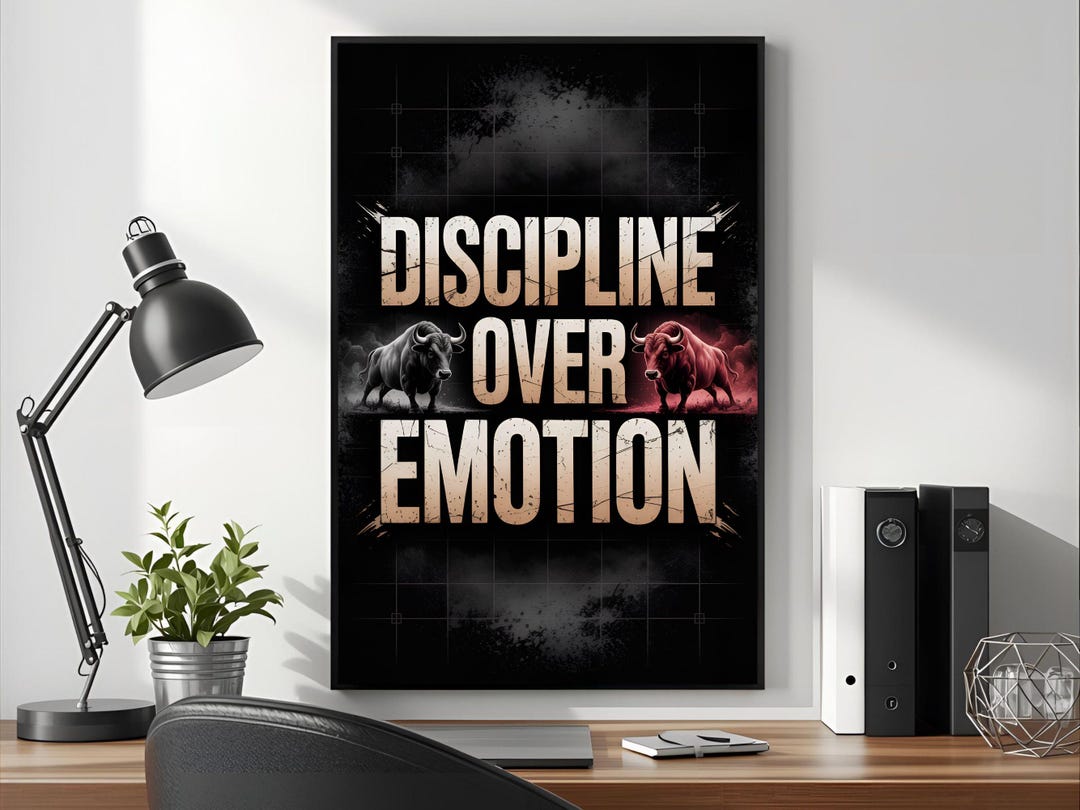Discipline Over Emotion Trading Poster, Trader Office Investor Decor ...