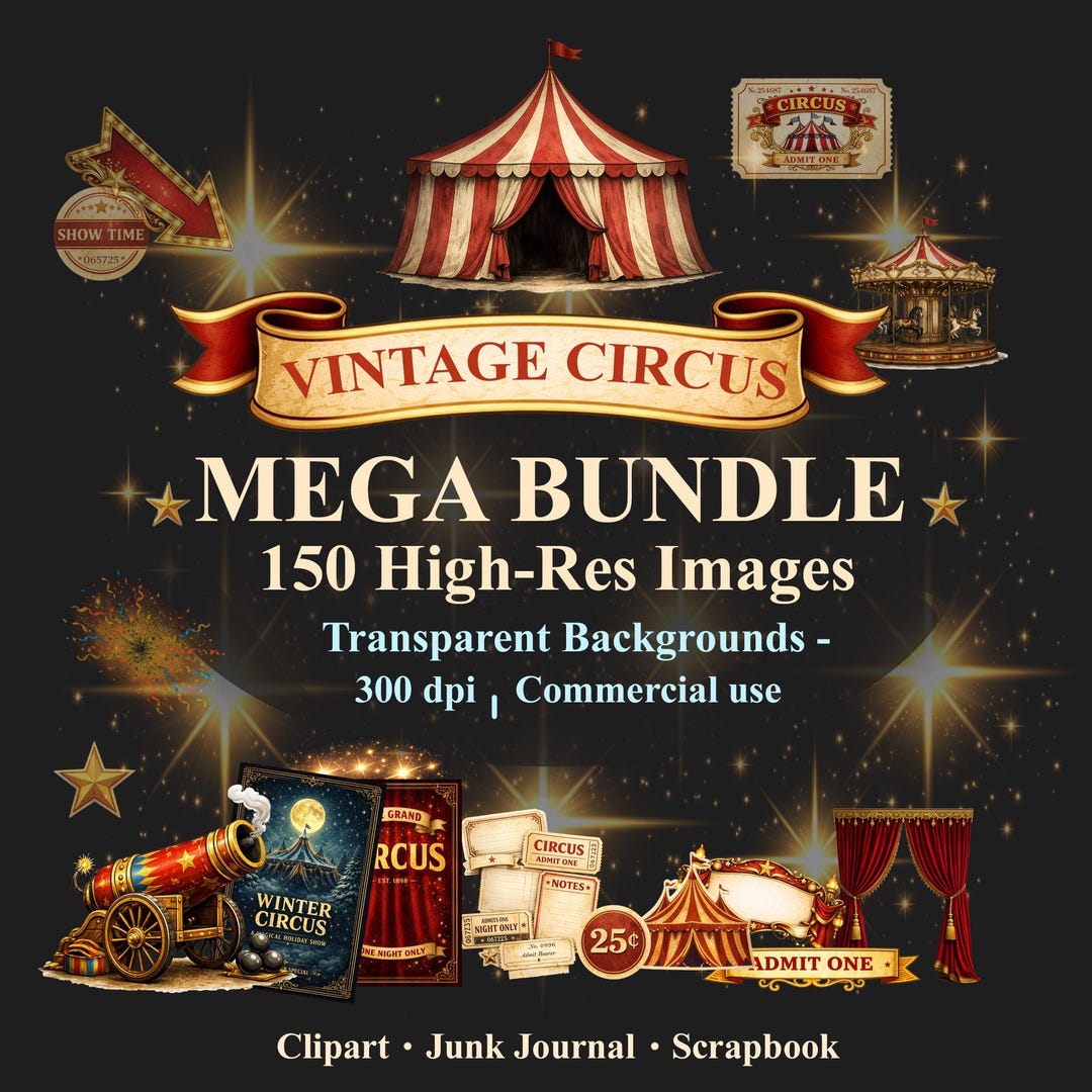 Vintage Circus Mega Bundle 150 PNG | Circus Clipart, Junk Journal ...