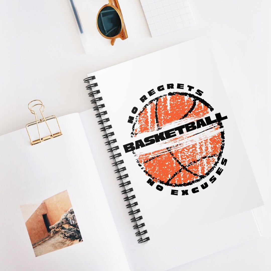 Basketball Spiral Notebook - No Regrets, No Excuses | Ideal for ...