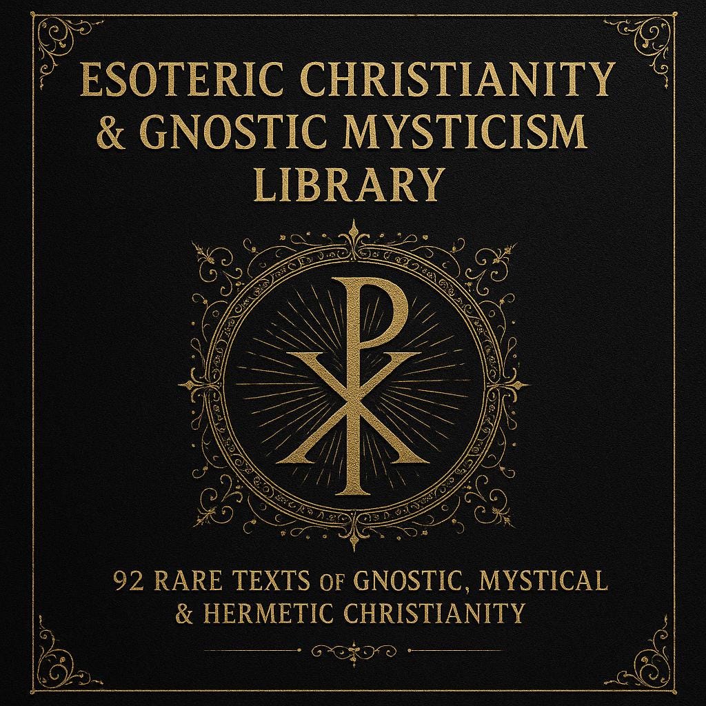 Esoteric Christianity & Gnostic Mysticism Library (92 PDF Archive ...