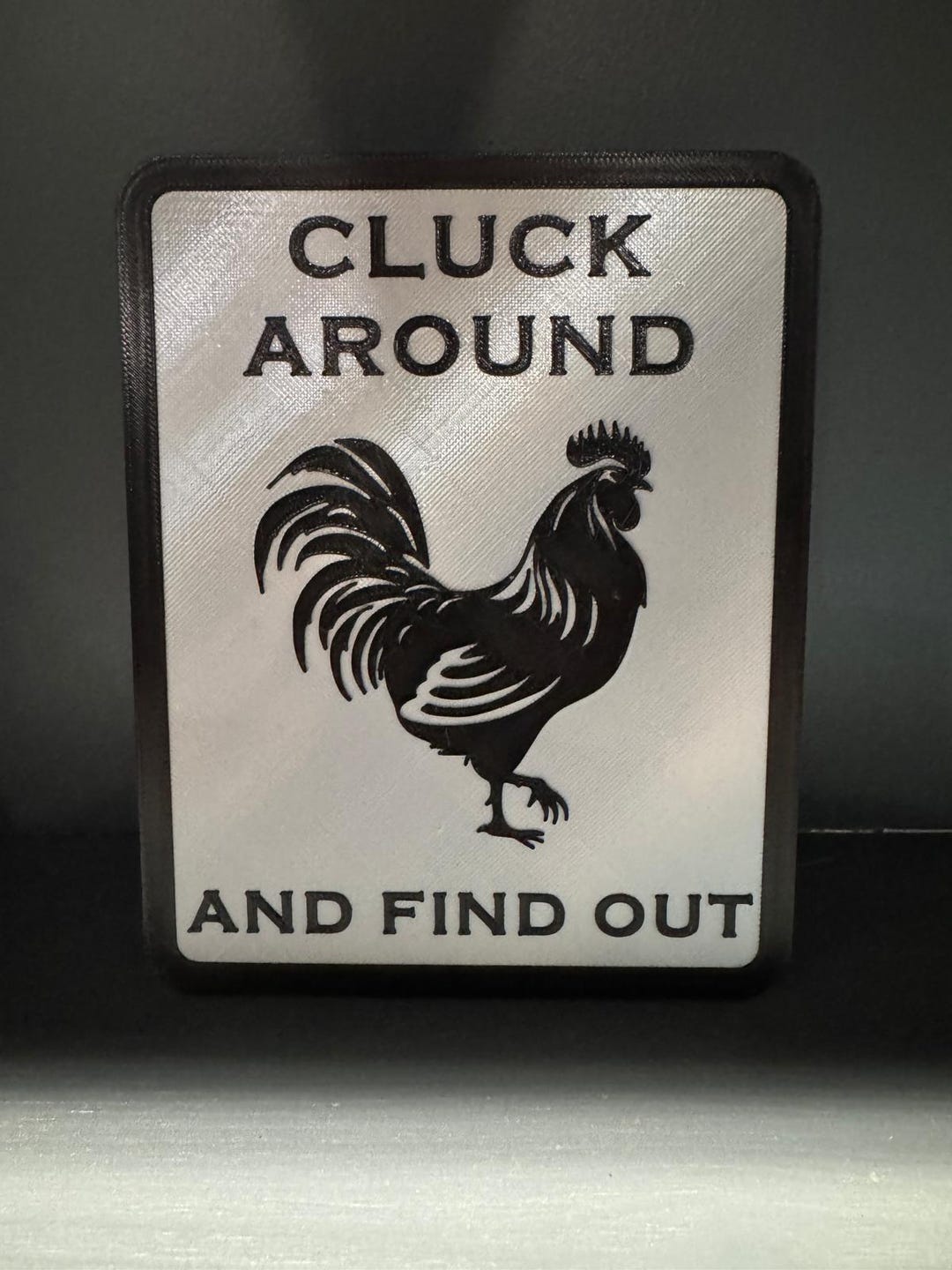Cluck Around and Find Out Sign - Etsy