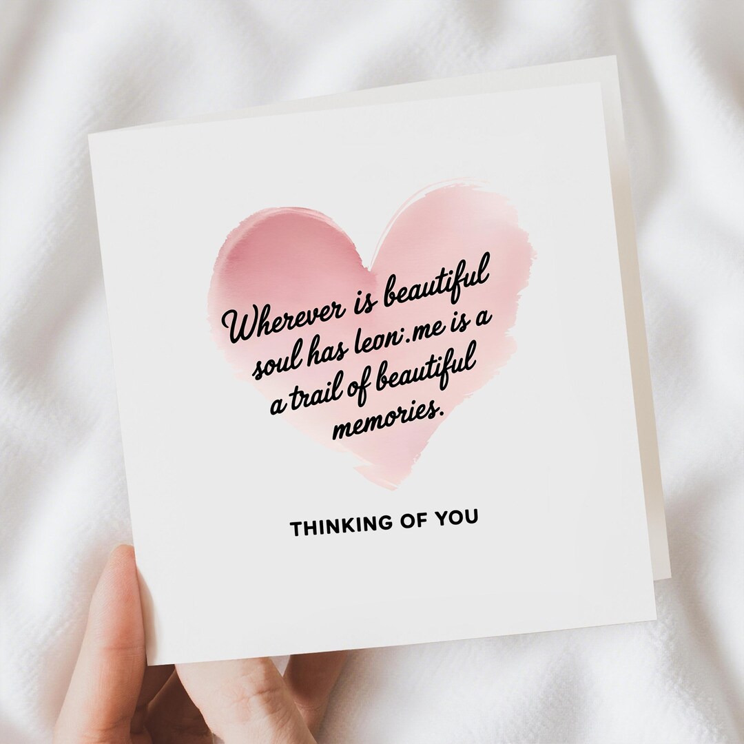 Sympathy Card 'wherever a Beautiful Soul Has Been...' Thinking of You ...