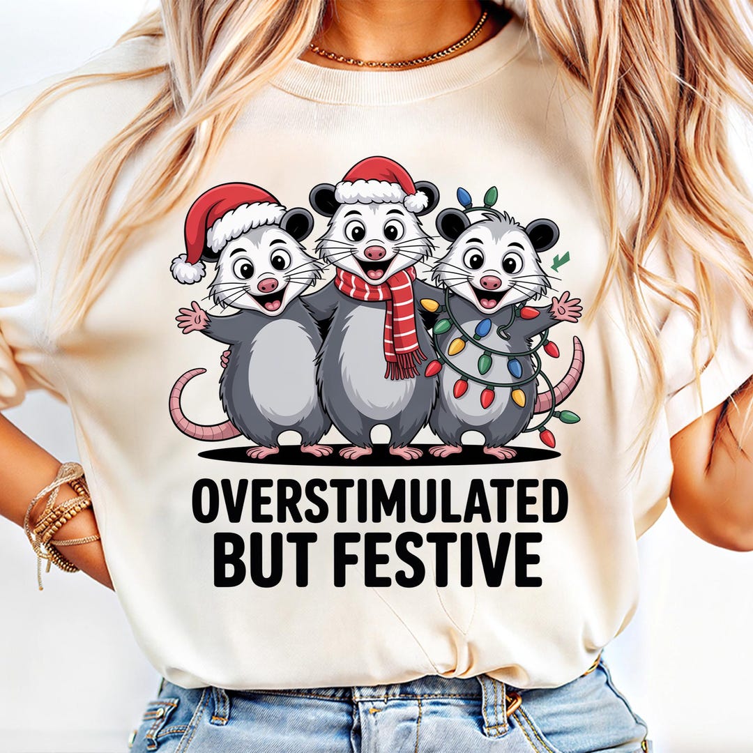 Overstimulated but Festive PNG | Funny Christmas Possum Sublimation ...