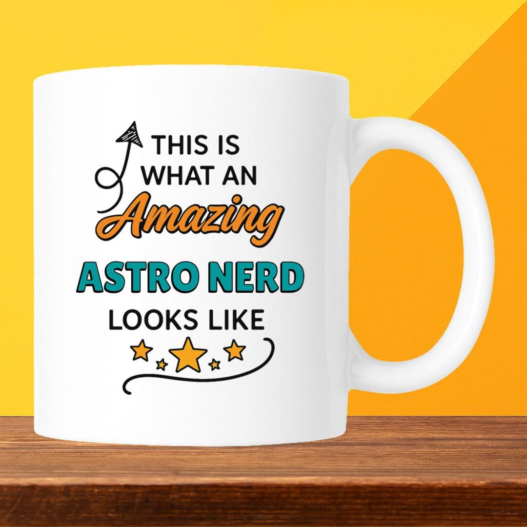 Astro Nerd Coffee Mug: Cosmic Tea Cup, Gift for Nerds - Etsy