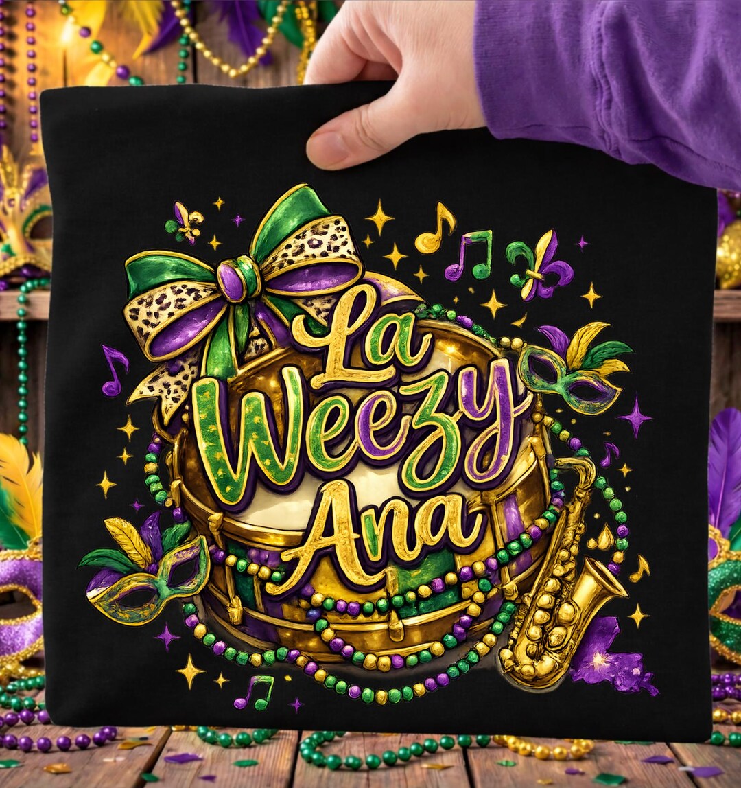 La Weezy Ana Mardi Gras PNG, Louisiana Clipart Sublimation Design ...