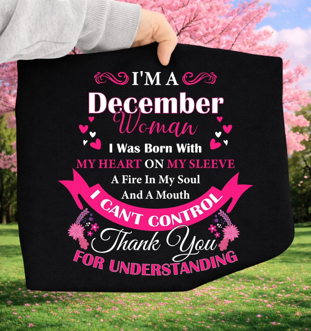 December Woman Birthday Girl PNG, Strong Women Quote Sublimation Design ...
