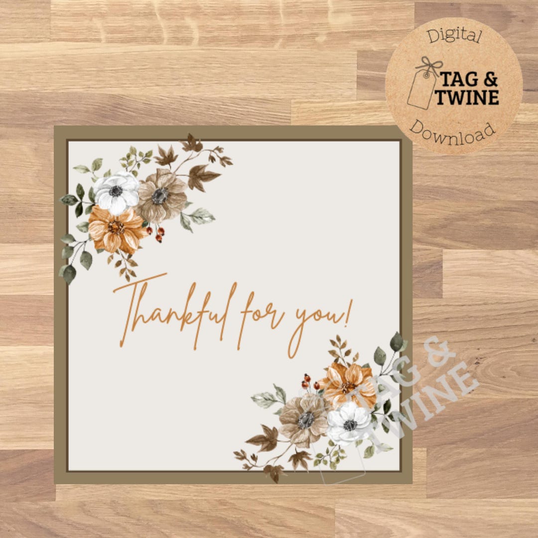 Thankful for You FALL Gift Tag | DIGITAL DOWNLOAD | Thinking of You ...