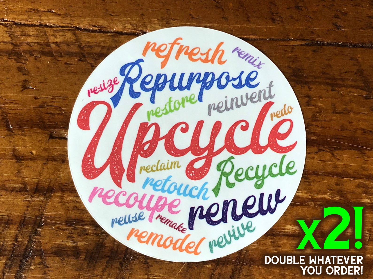2 Upcycle Vinyl Stickers, Repurpose, Recycle, Laptop Sticker, Decal ...