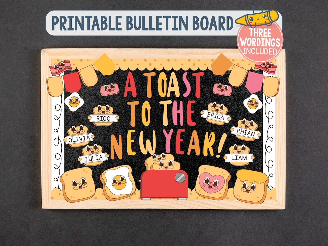 New Year Bulletin Board Ideas, January Classroom Door Sign, A Toast to ...
