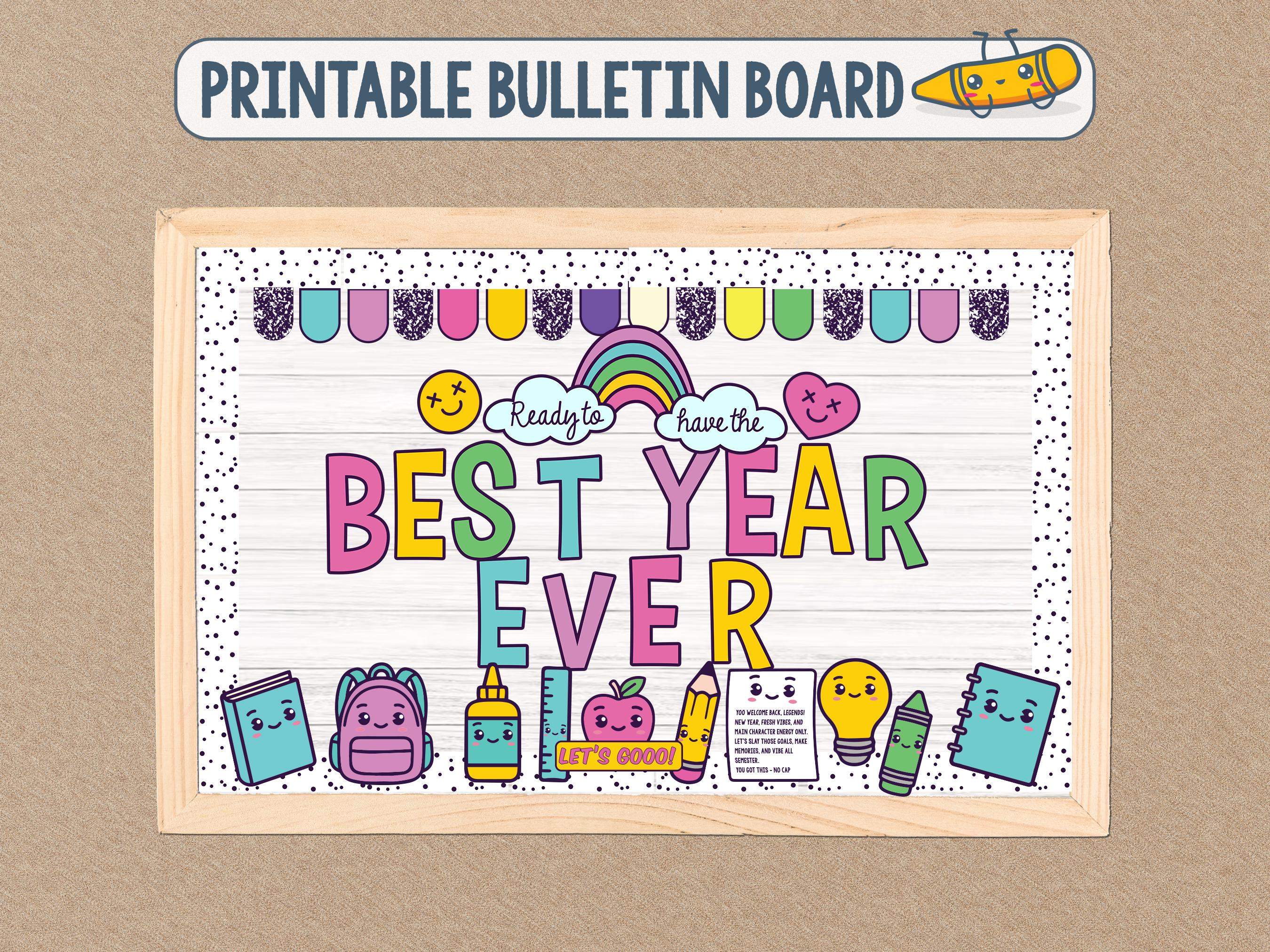 Best Year Ever Back to School Bulletin Board Kit, Printable First Day ...