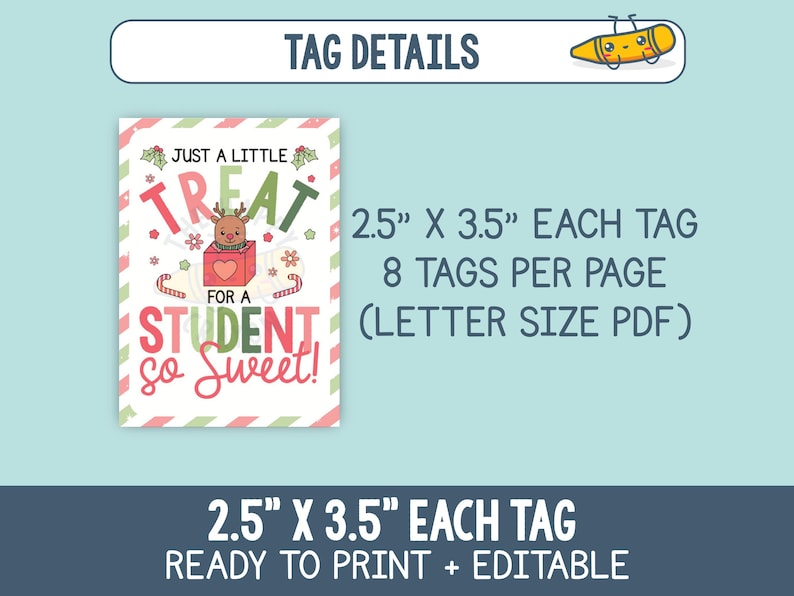 Christmas Student Gift Tag Editable, Class Christmas Treat Tag, Just a ...