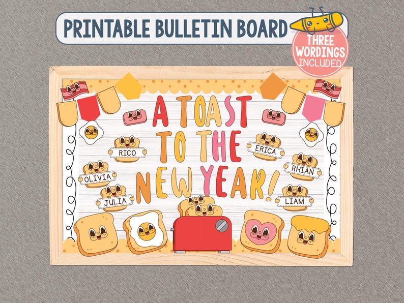 New Year Bulletin Board Ideas, January Classroom Door Sign, A Toast to ...