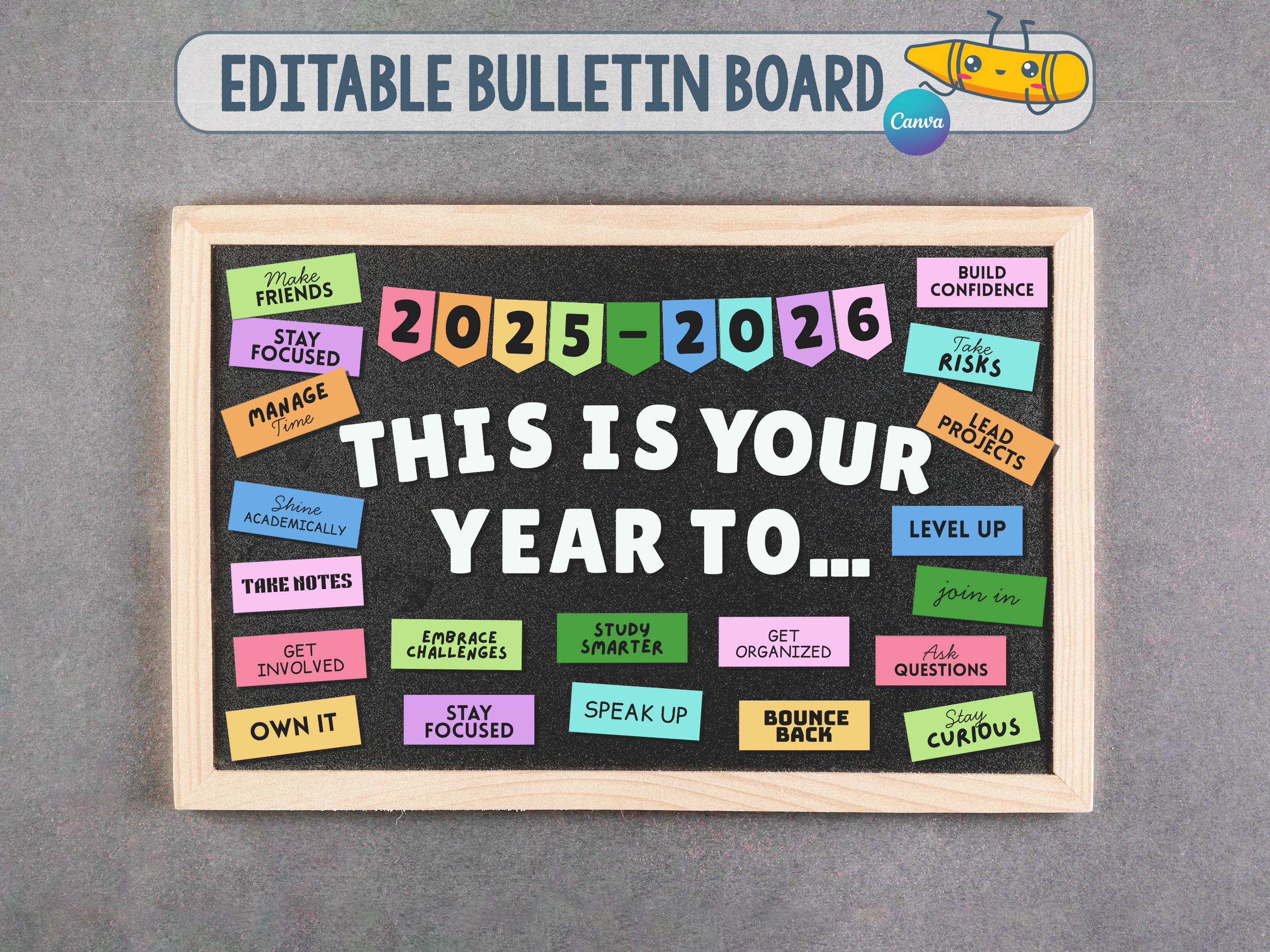 Editable Back to School Board Bulletin Board Set, This is Your Year ...