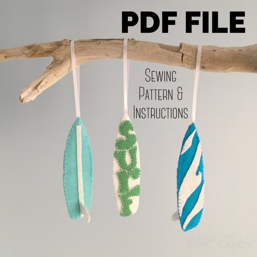Felt Surfboard Ornament PDF Sewing Pattern: 3-in-1 DIY Surf Decor ...