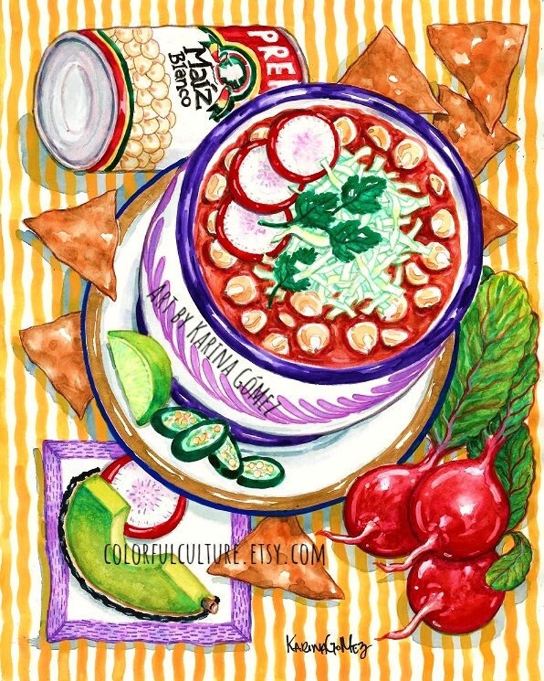 El Pozole"original Painting & Prints by Karina Gomez-mexican Food Art ...