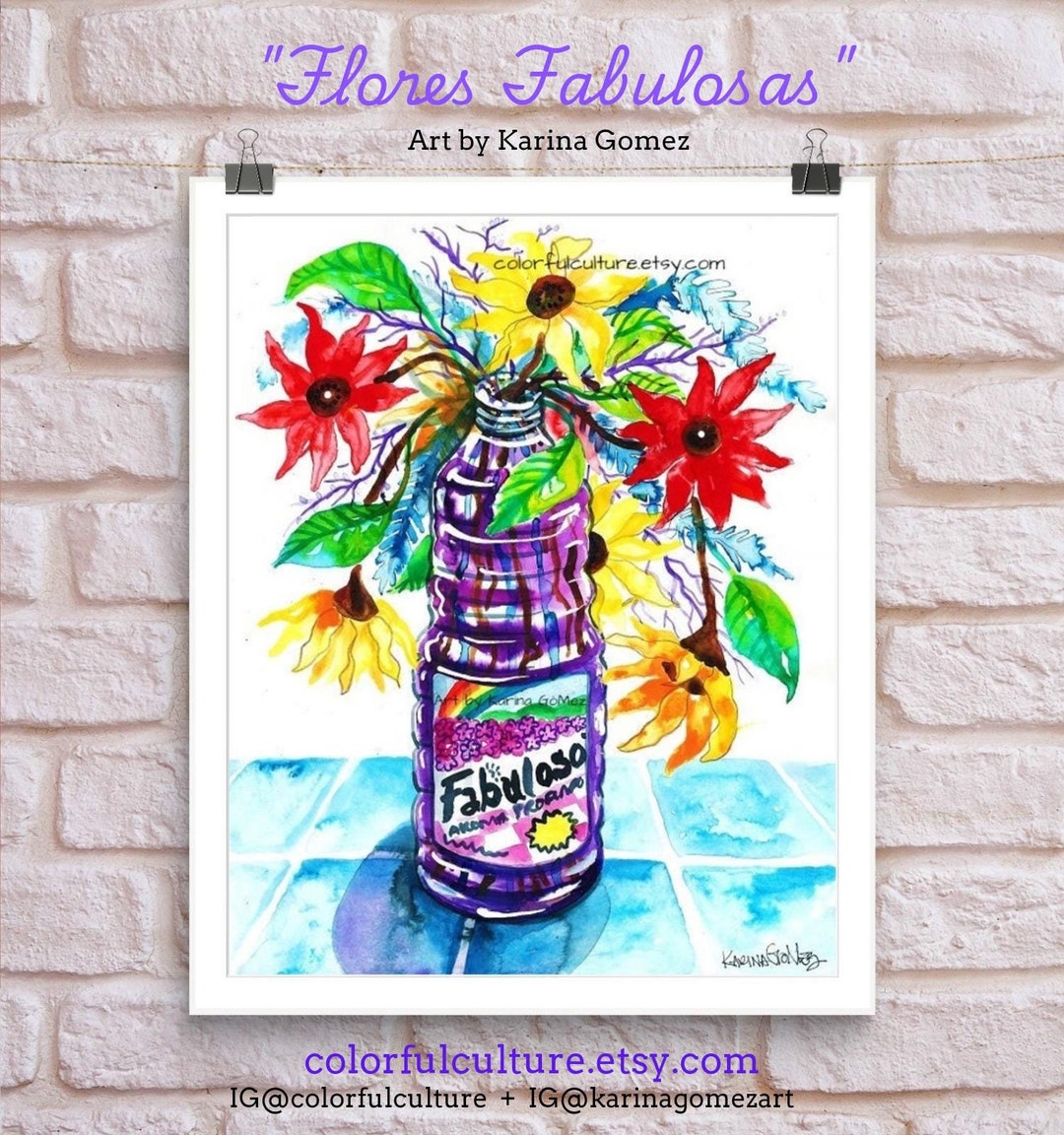 Flores Fabulosas"original Art by Karina Gomez-mexican Decor Poster ...