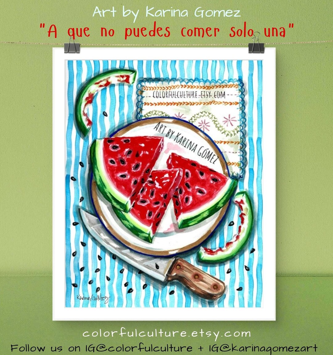 A Que No Puedes Comer Solo Una/sandia/watermelon" Original Painting ...