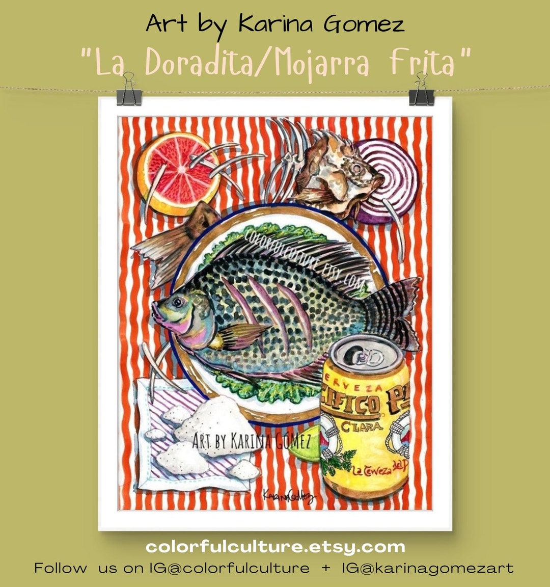 La Doradita/mojarra Frita/fried Fish"original Painting & Prints by ...