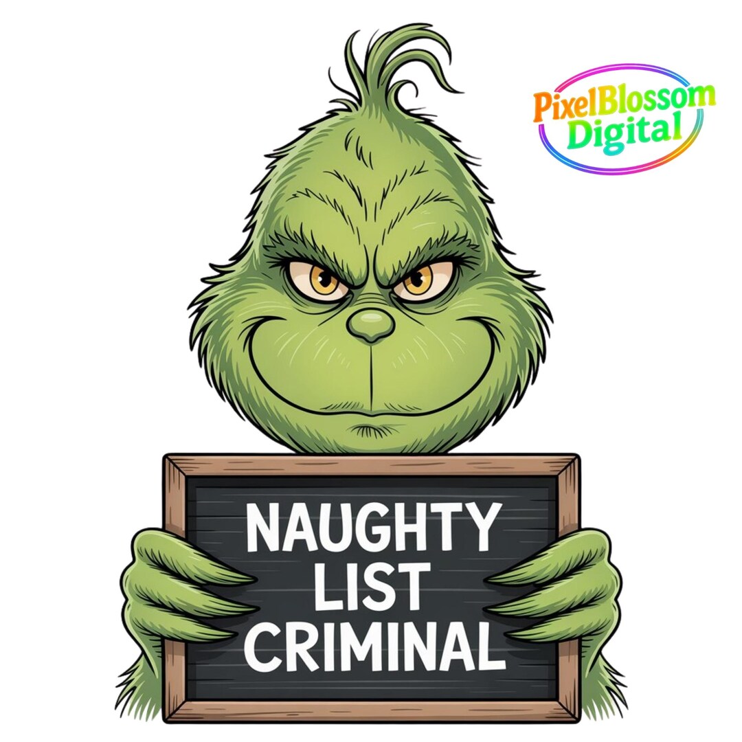 Grinch Naughty List PNG | Funny Christmas Mugshot Clipart | Instant ...