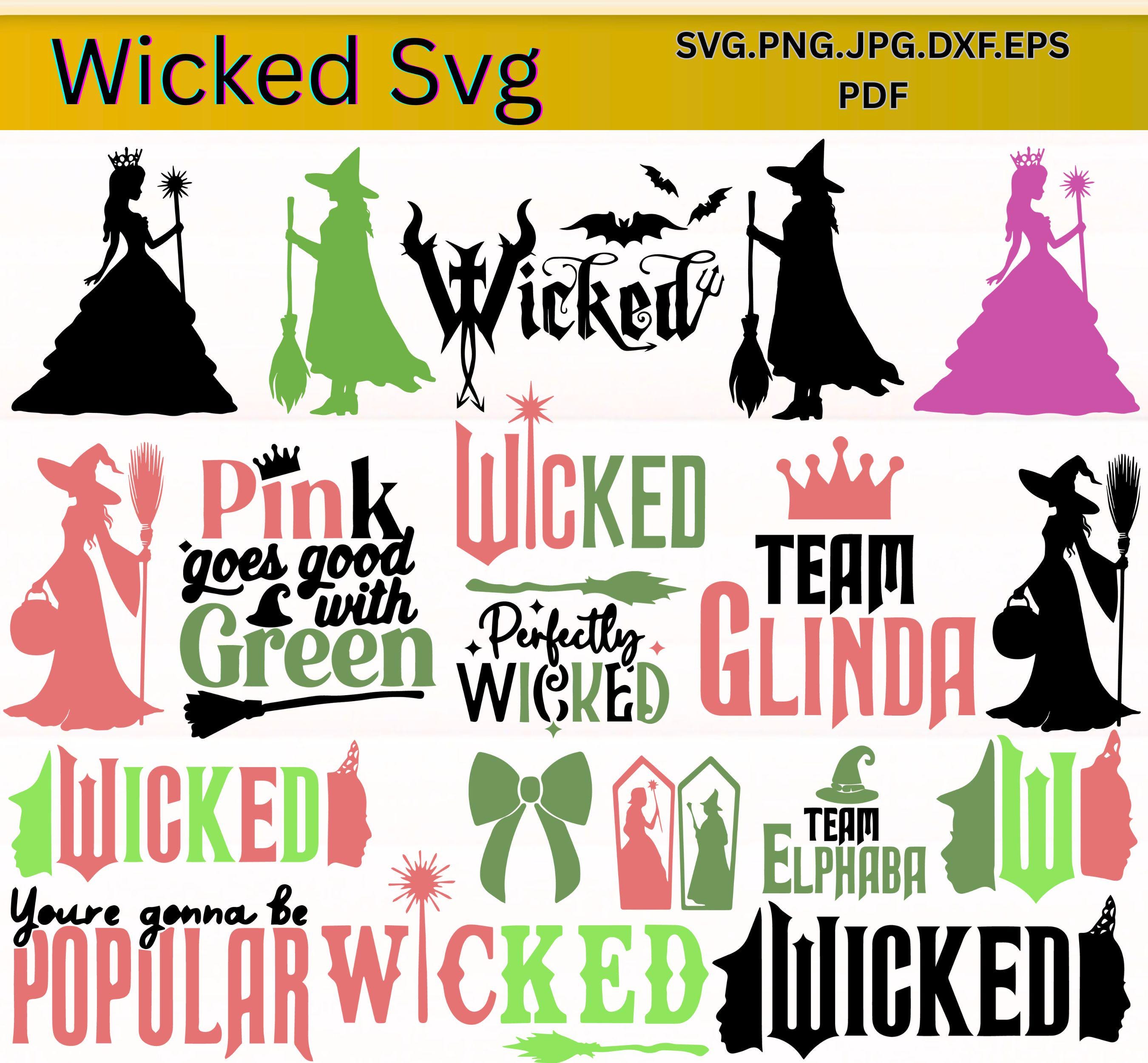 Wicked SVG Bundle | Wicked Change for Good Glitter SVG | Wicked Movie ...