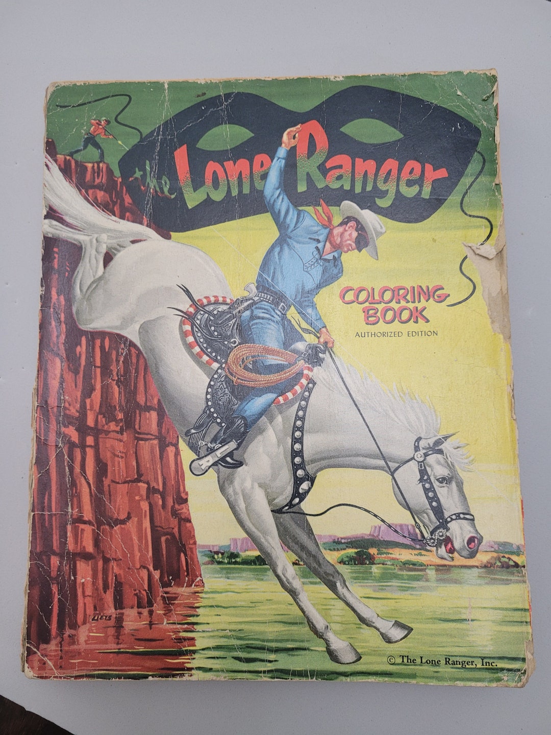 The Lone Ranger Coloring Book Authorized Edition, the Lone Ranger Inc ...