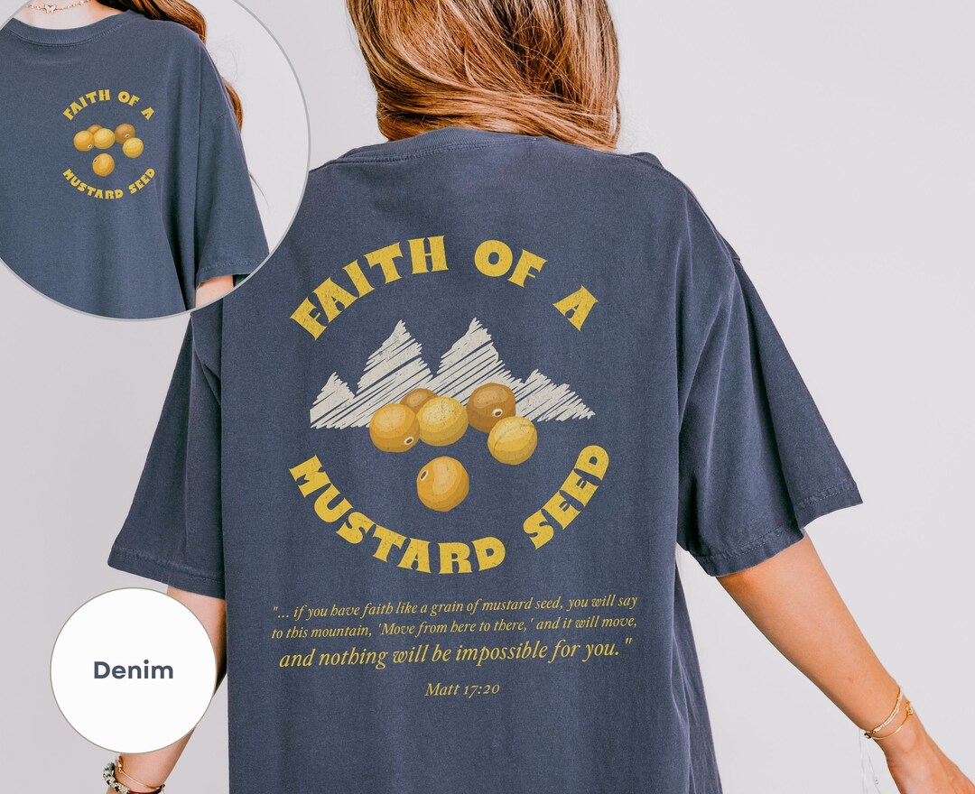 Christian Shirt, Bible Verse Tshirt, Mustard Seed Shirt, Christian ...