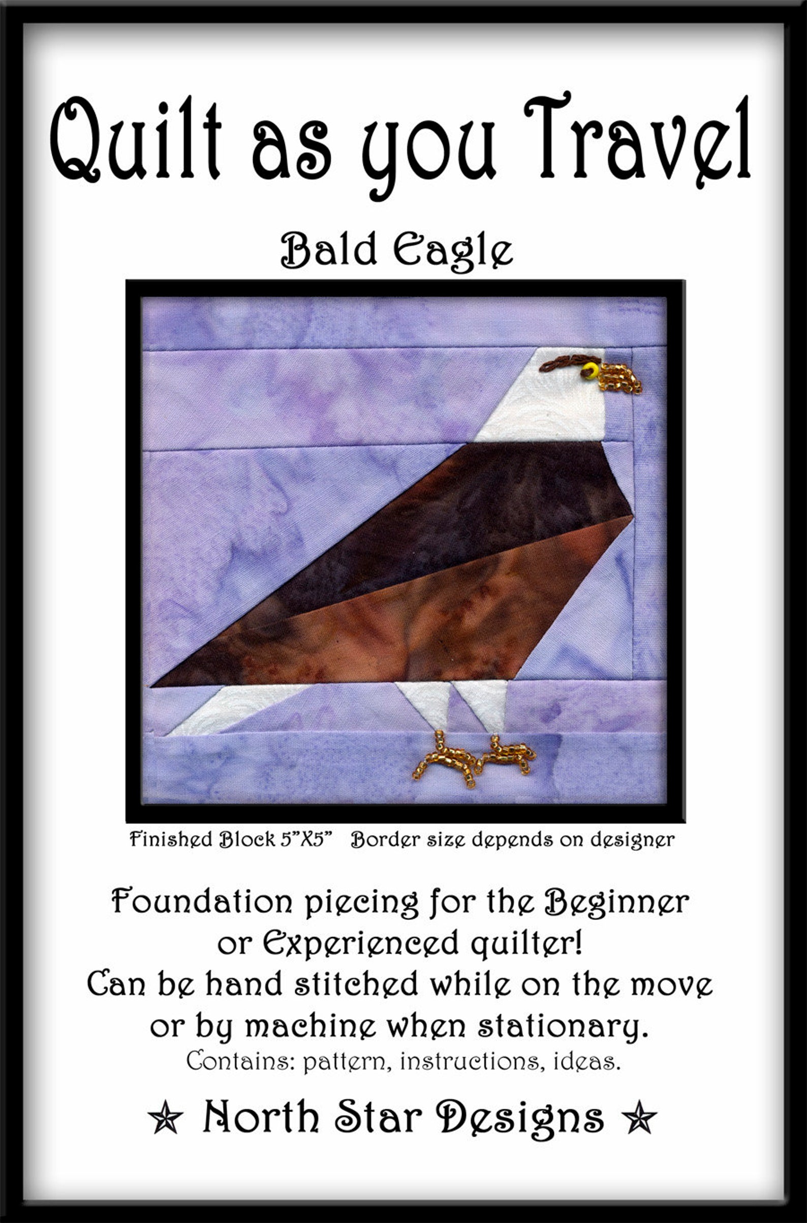 Bald American Eagle Quilt as You Travel Foundation Paper Piecing ...