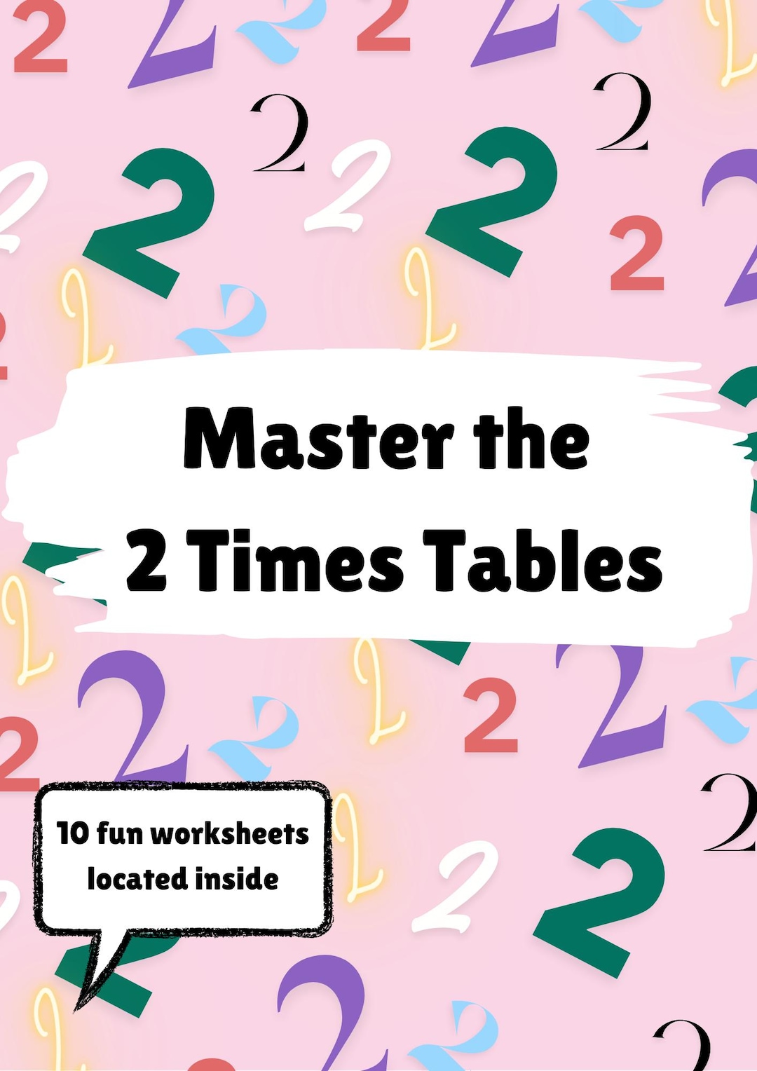 Master the 2 Times Table – 10 Fun Worksheets + Reward Certificate | KS1 ...