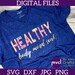 Healthy Body Mind Soul SVG | Machine Cut File | Digital Download ...