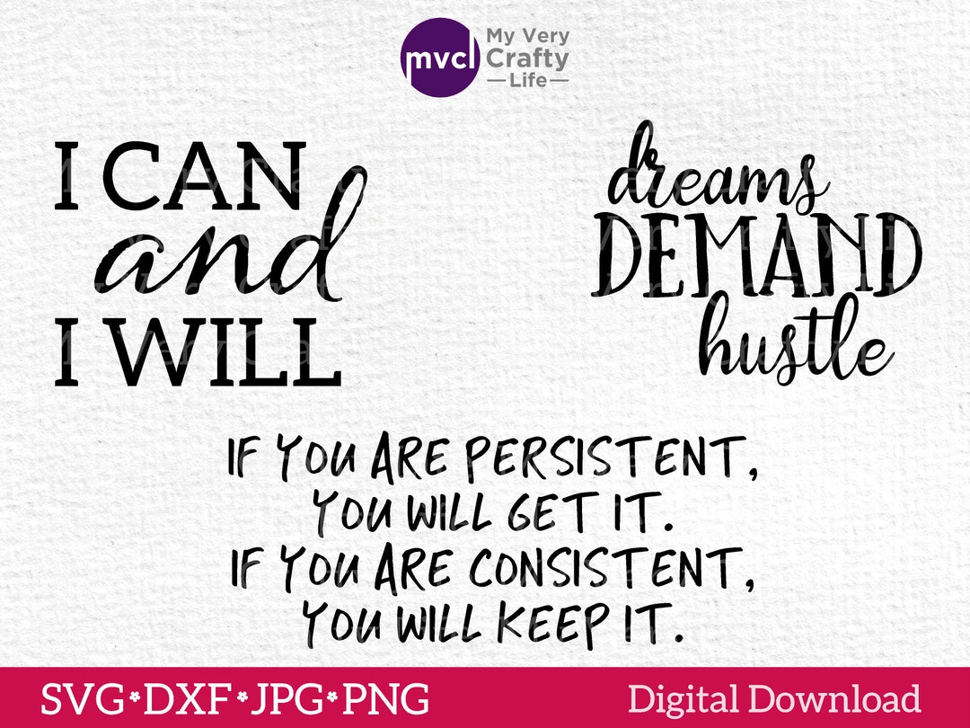 3 Motivational SVG, Inspiring Quotes, SVG File Sayings Digital Bundle ...