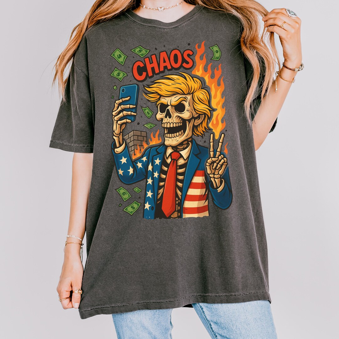 CHAOS Skeleton Anti-trump Parody Tee: Political Satire Shirt - Etsy