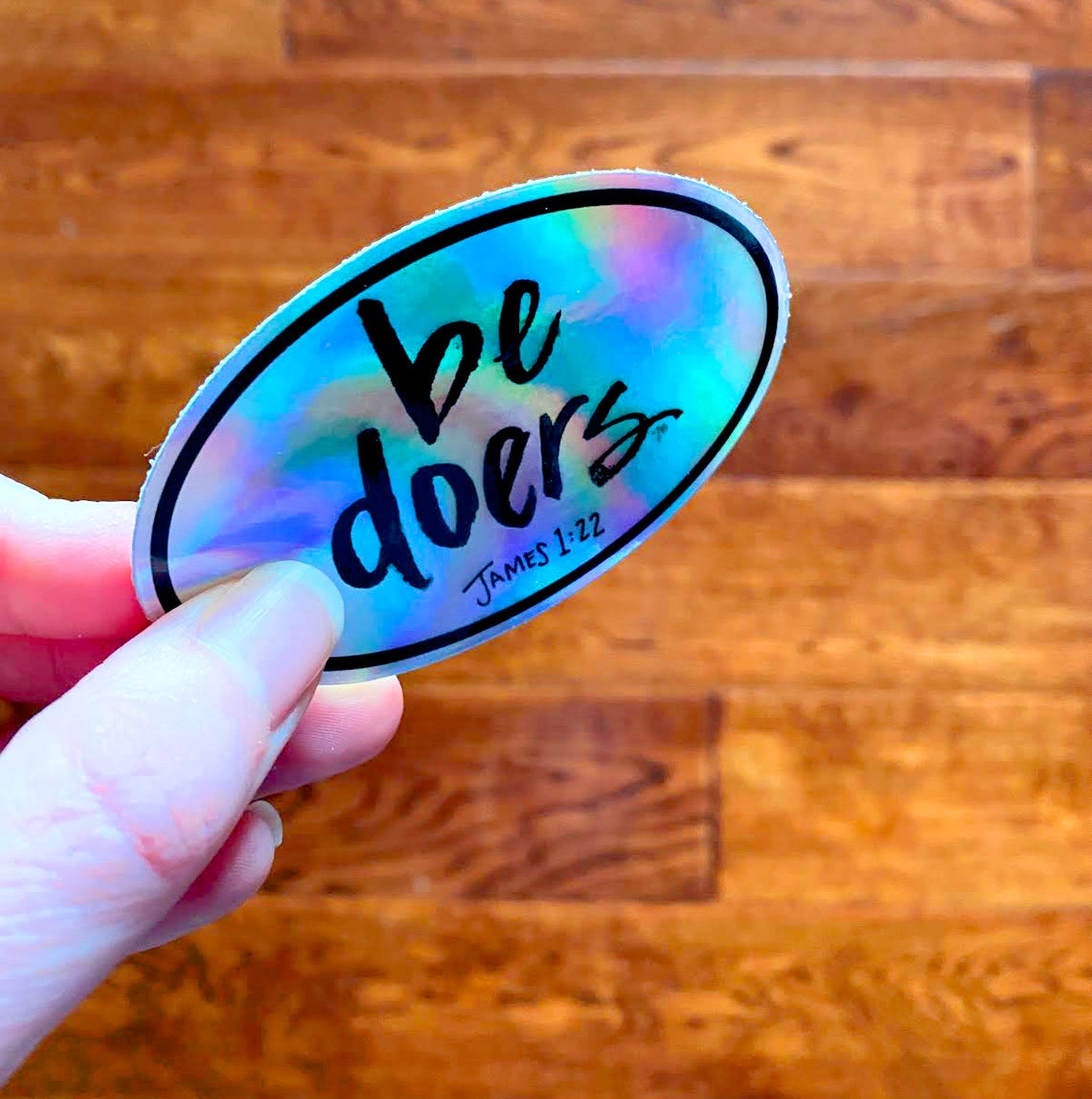 Be Doers Holographic Sticker Featuring My Watercolor Lettering - Etsy