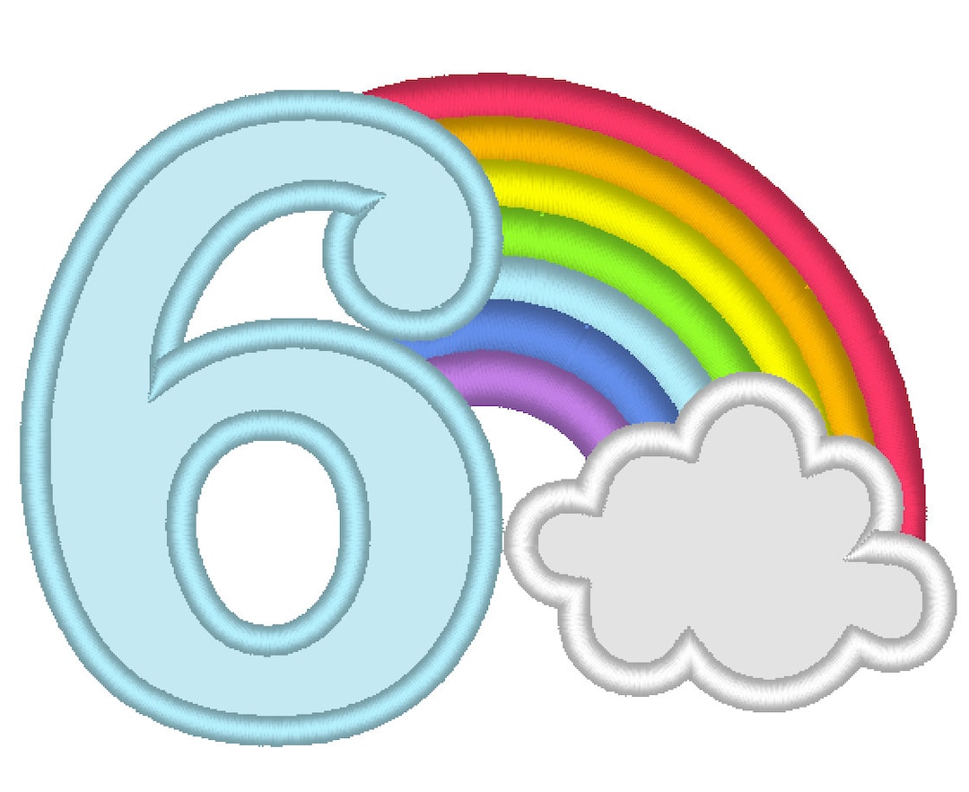 Rainbow in Cloud Birthday Number 6 SIX Machine Embroidery Applique ...